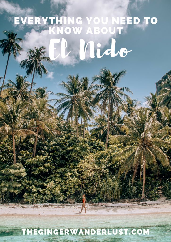 Everything you need to know about El Nido - The Ginger Wanderlust