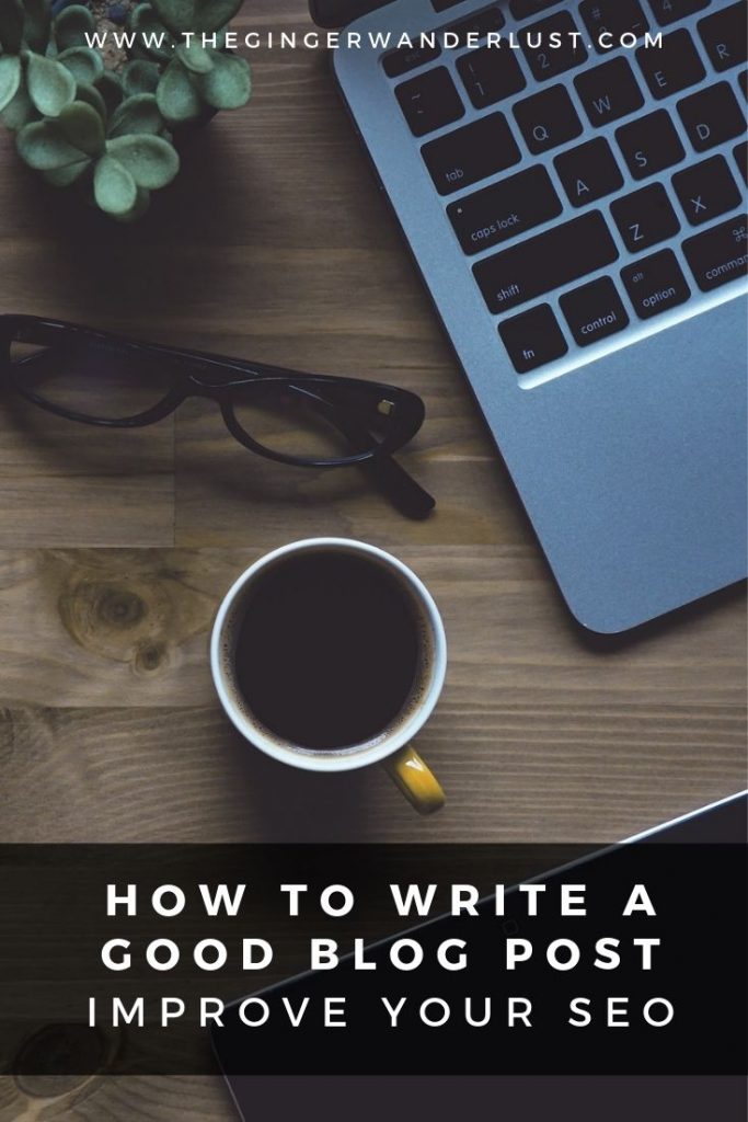 How to Write a Good Blog Post – Free Step-by-Step Guide to Improving ...